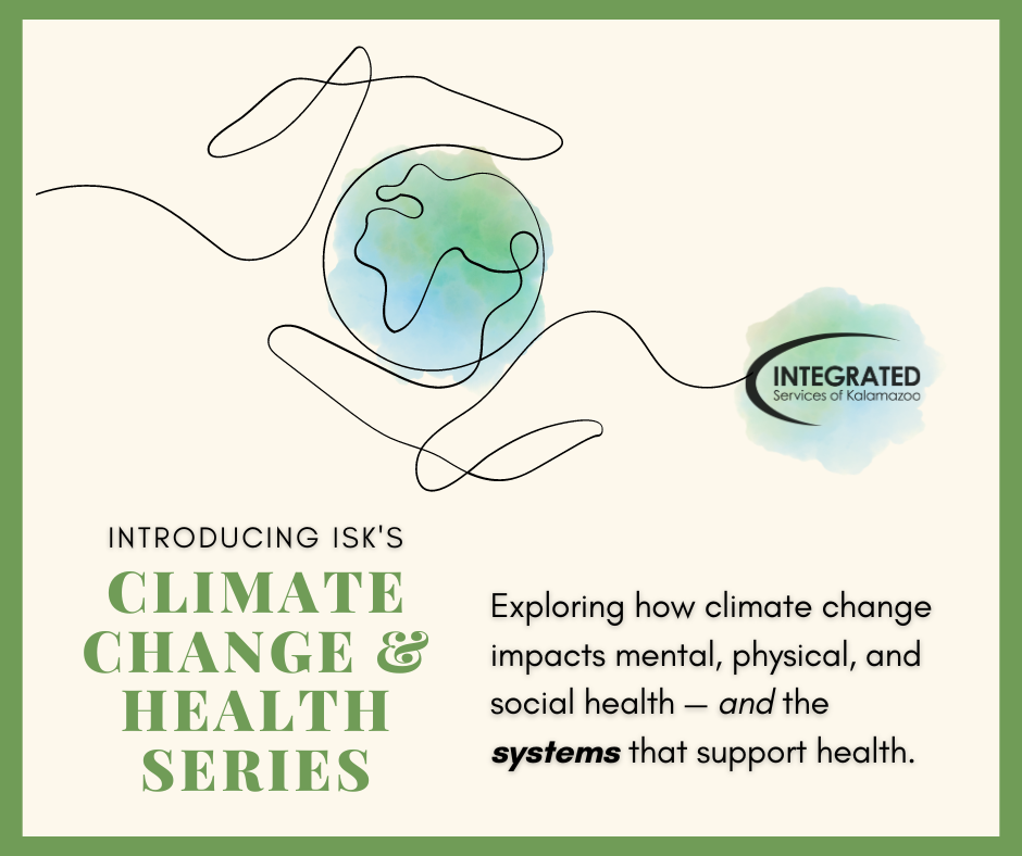 Climate Change & Health - Integrated Services of Kalamazoo